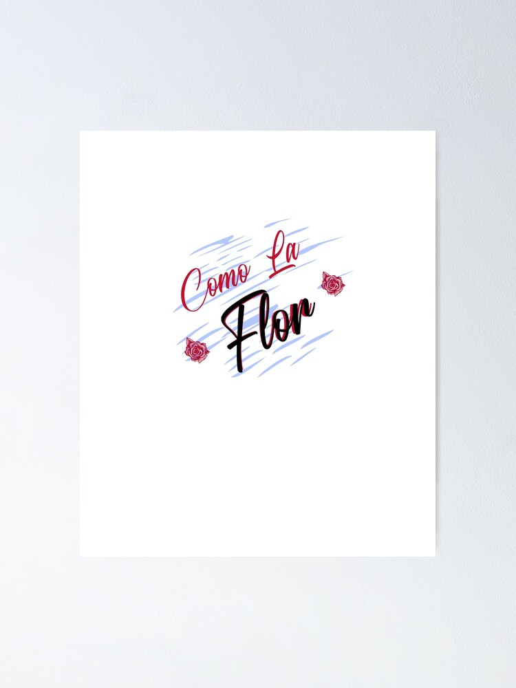 ""Como La Flor" Selena Quintanilla" Poster by bcmpod | Redbubble