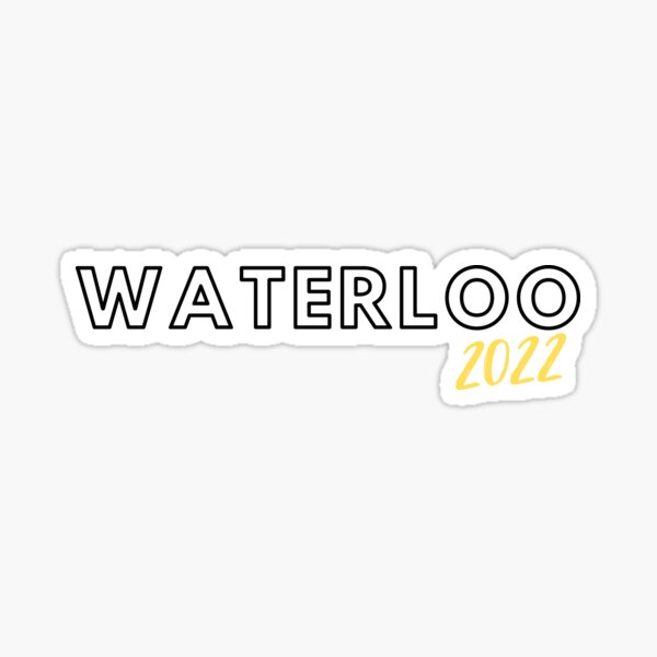 "Waterloo 2022" Sticker for Sale by jreiken | Redbubble