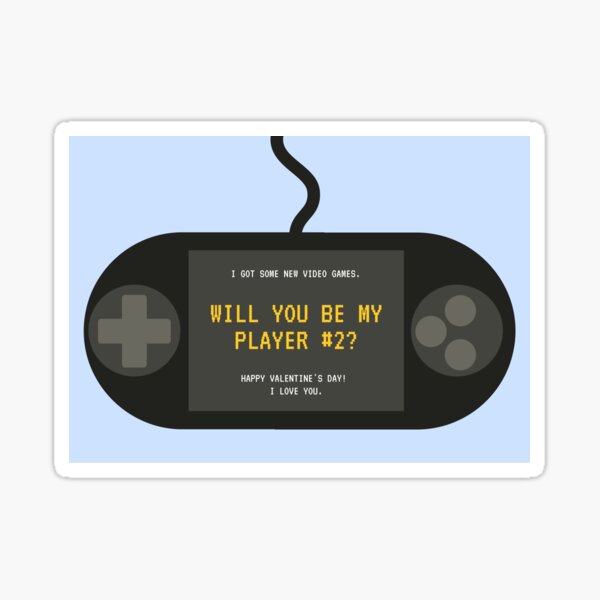 "Will You Be My Player #2? - Valentines Day Card" Sticker by jreiken ...