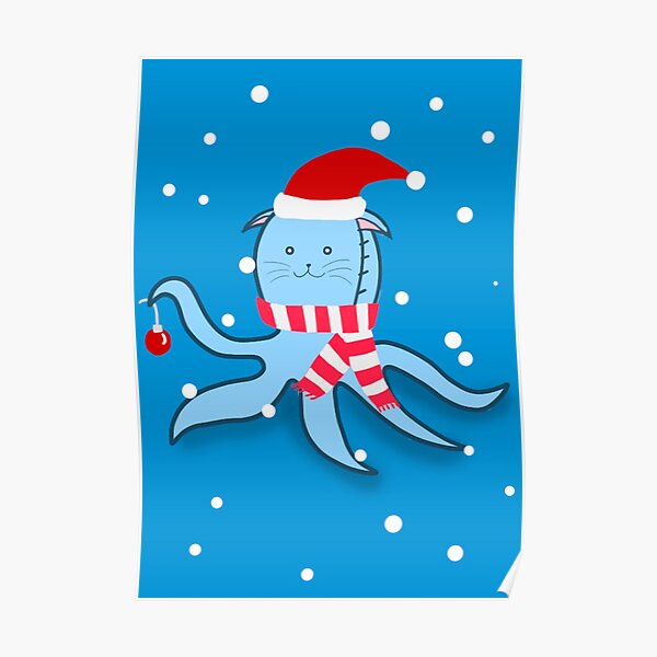 "Christmas octopus with cat face and ears" Poster for Sale by ...