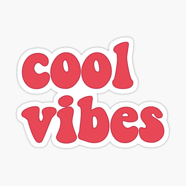 "Cool Vibes Stickers" Sticker for Sale by RebiskaCreates | Redbubble