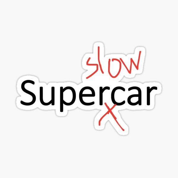 "Superslow Car" Sticker for Sale by The-Artsy-Car | Redbubble