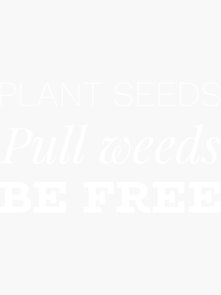 "Plant seeds" Sticker by WunderDesign | Redbubble