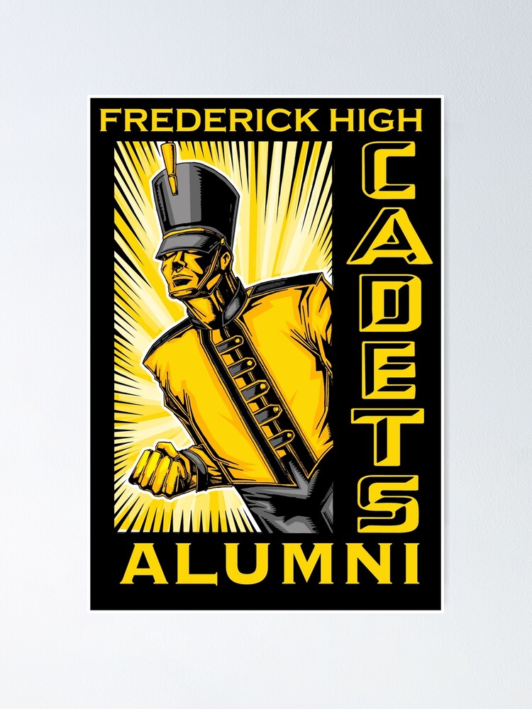 "Frederick High Cadets (alumni)" Poster for Sale by Drobbins | Redbubble