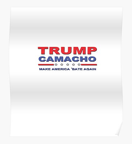 President Camacho: Posters | Redbubble