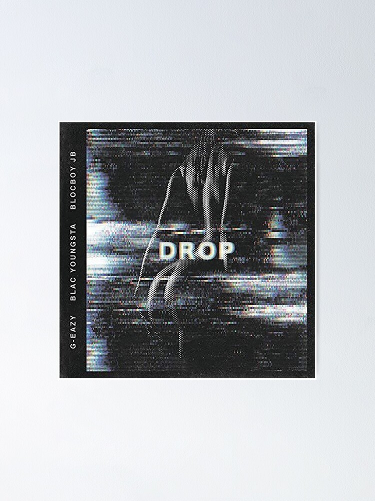 "DROP album cover" Poster for Sale by crhonda | Redbubble