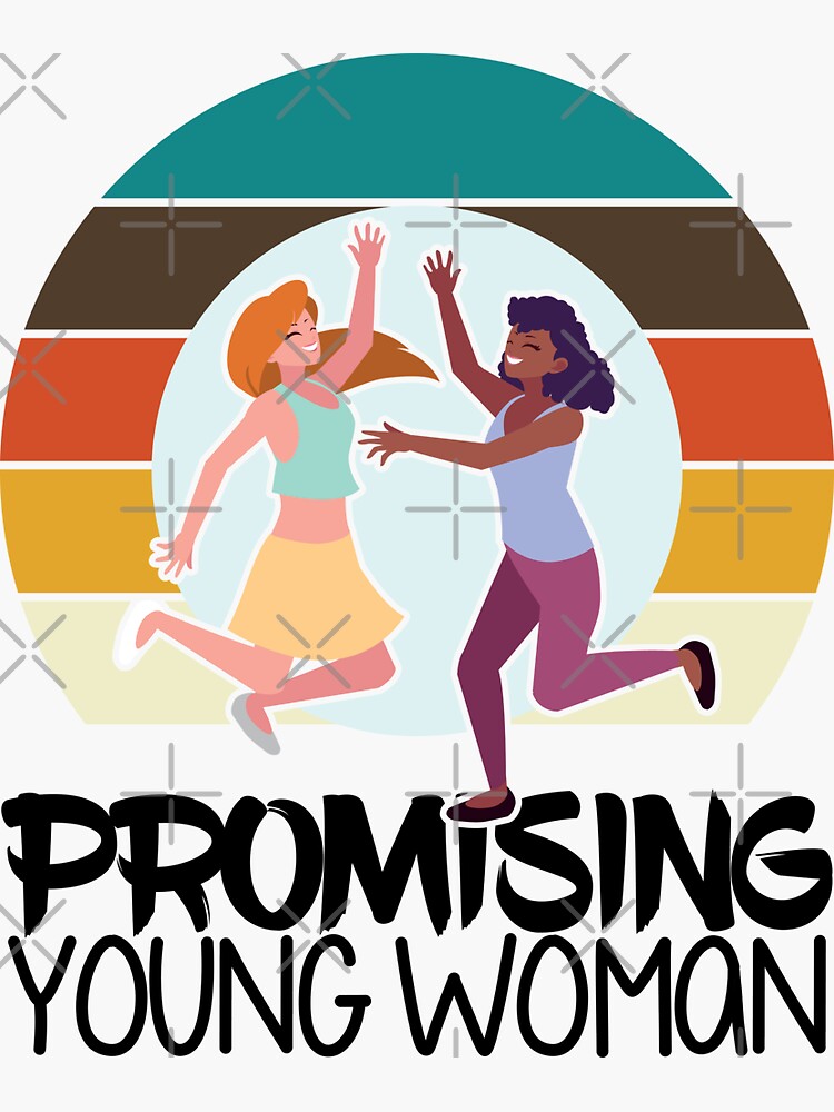 "Promising Young Woman Talented" Sticker by GravitiTees | Redbubble