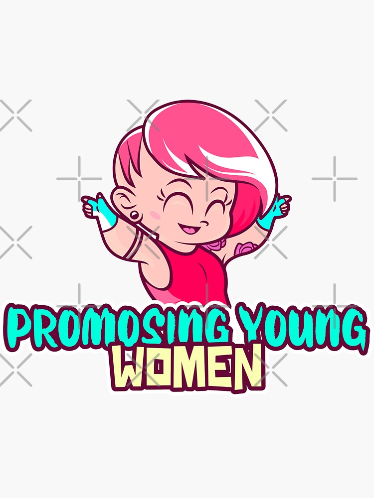 "PROMISING YOUNG WOMEN" Sticker by Pinu005 | Redbubble