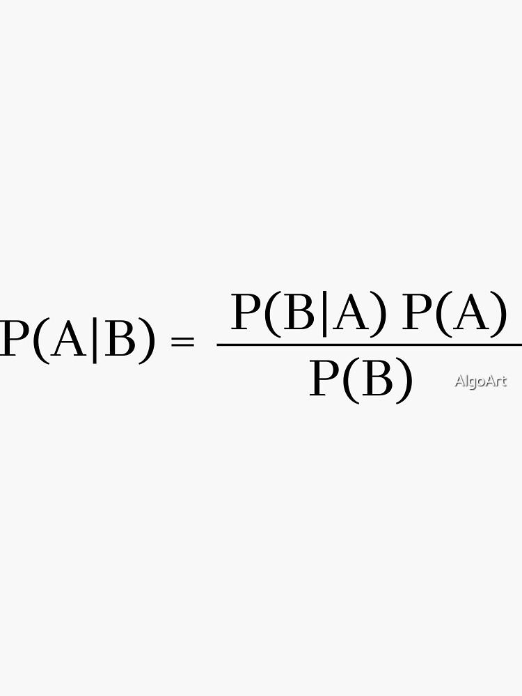 "Bayes Theorem in Black" Sticker for Sale by AlgoArt | Redbubble