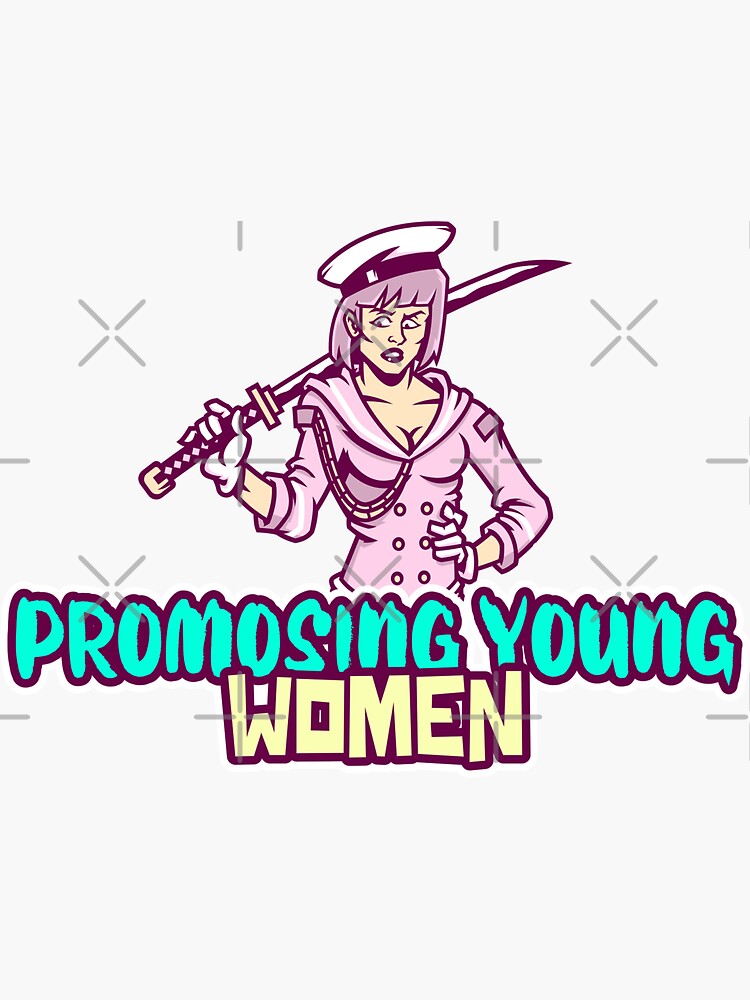 "PROMISING YOUNG WOMEN" Sticker by Pinu005 | Redbubble