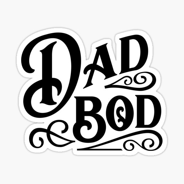 "Dad Bod" Sticker by Ashanlak | Redbubble