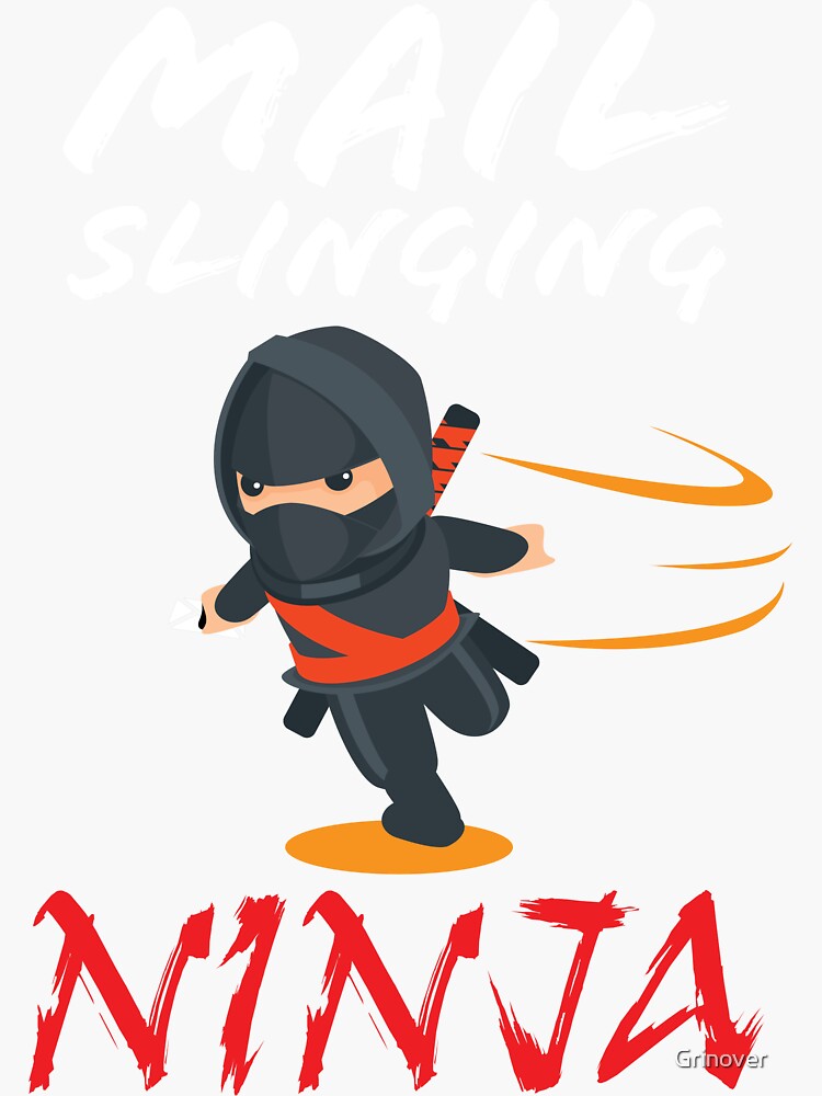 "Mail slinging Ninja or Postal worker" Sticker by Grinover | Redbubble