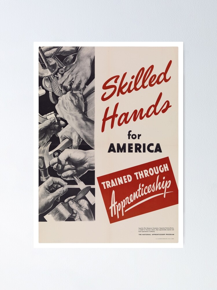 "Skilled Hands for America Trained through apprenticeship - Vintage ...