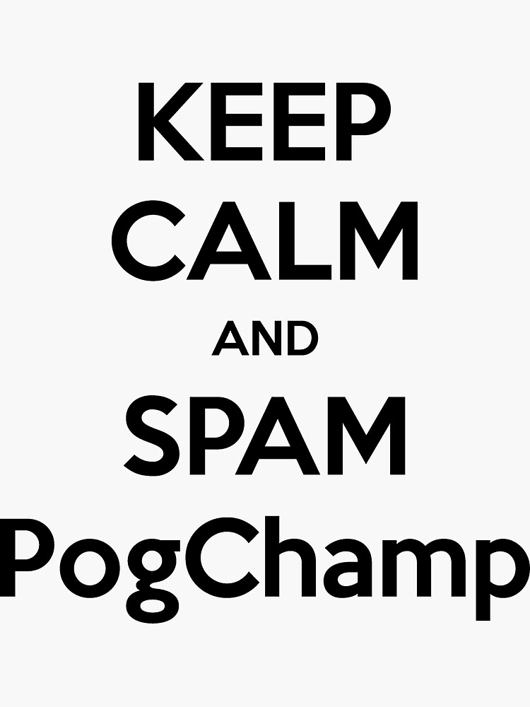 "PogChamp" Sticker by MerchDesign1 | Redbubble