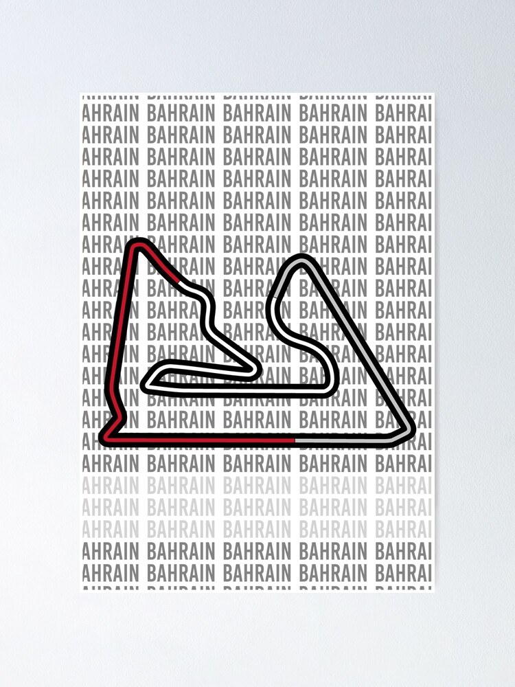 "Bahrain - F1 Racing Track Poster" Poster for Sale by GreazyL | Redbubble