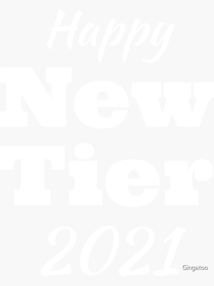 "New tier" Sticker by Gingatoo | Redbubble