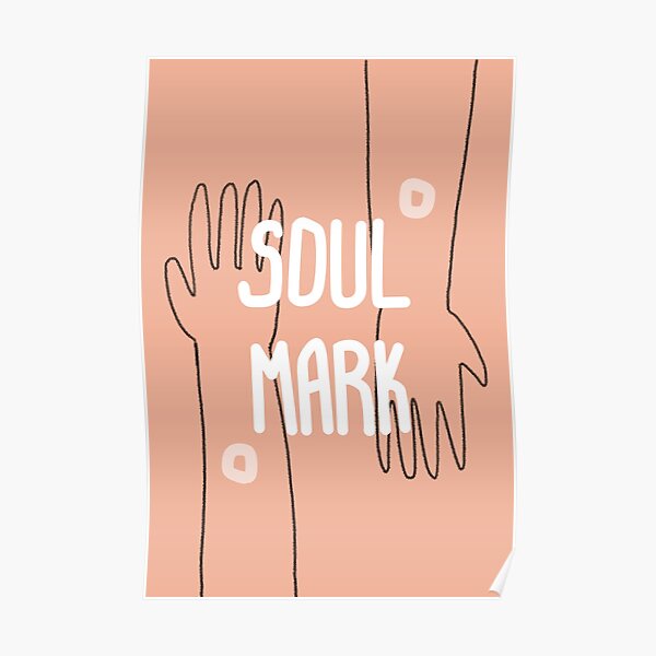 "Soulmark" Poster by Jadzidraws | Redbubble