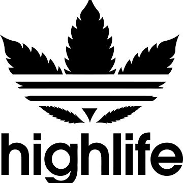 "High life" Sticker for Sale by RKR-Designs | Redbubble