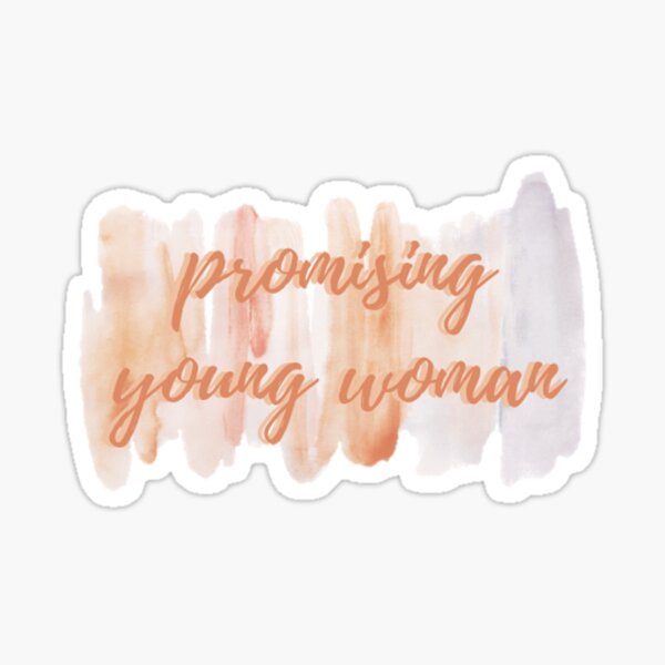 "Promising Young Women" Sticker by Stickermahem | Redbubble