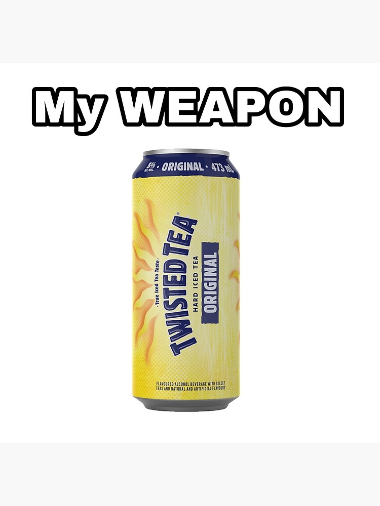 Twisted Tea Memes Tyson Twisted Tea Meme From RedBubble | Day Of The