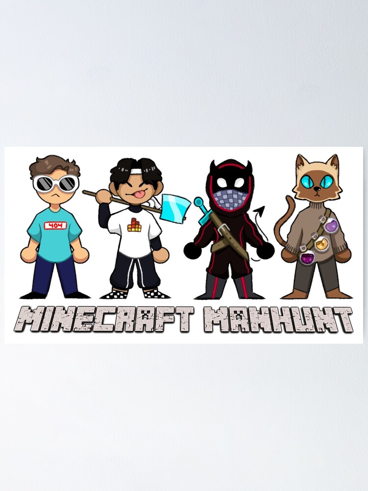 "Minecraft Manhunt Hunters" Poster by vetrasama | Redbubble