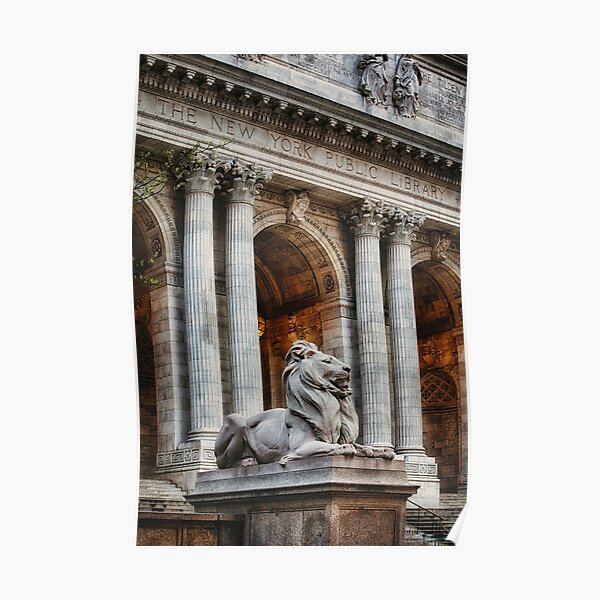 "NY Library Lion" Poster for Sale by jforno | Redbubble