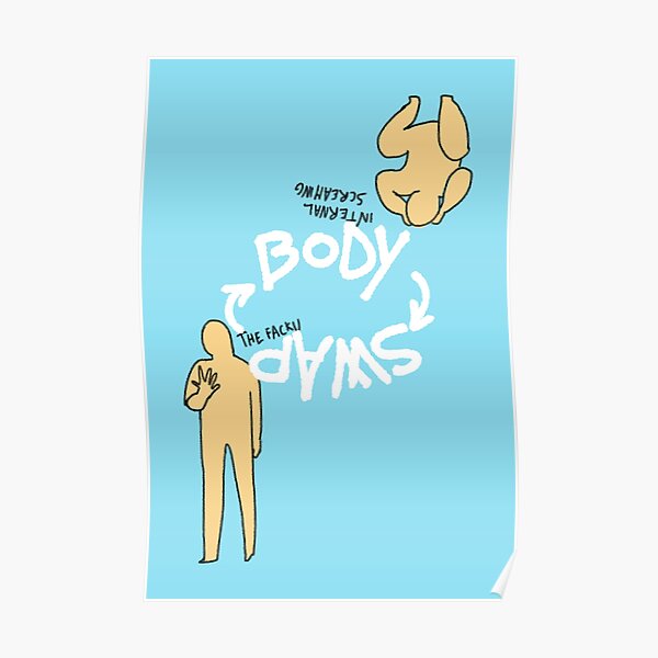 "Body swap" Poster by Jadzidraws | Redbubble