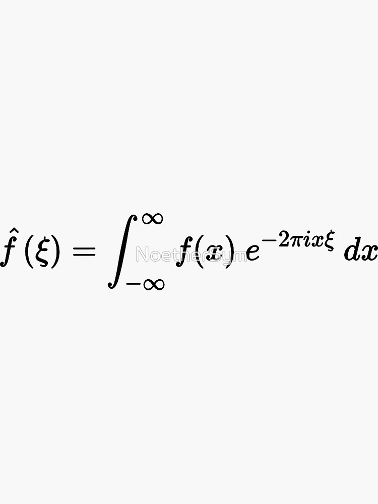 "fourier transform equation, calculus and math" Sticker for Sale by ...