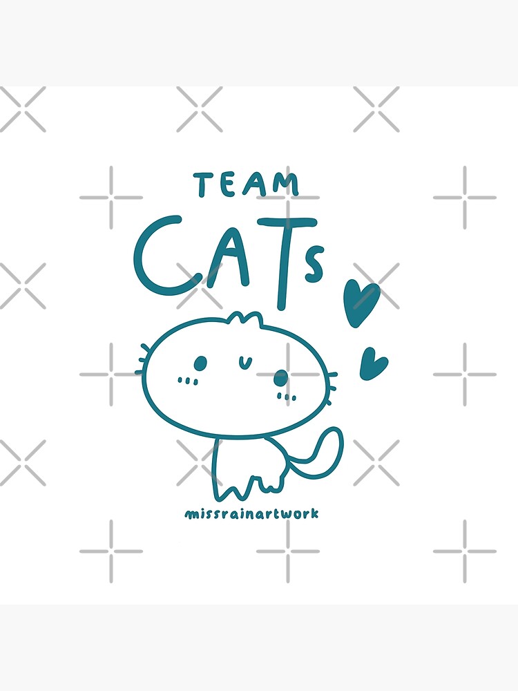 "team cats" Poster for Sale by missrainart | Redbubble