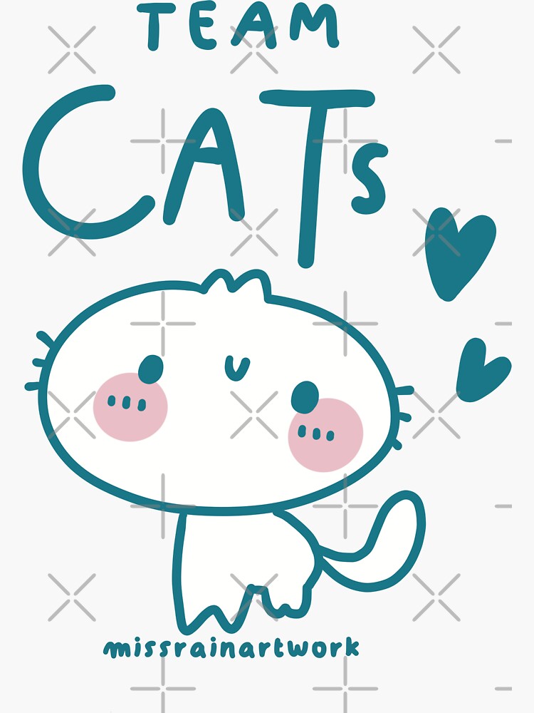 "team cats" Sticker for Sale by missrainart | Redbubble