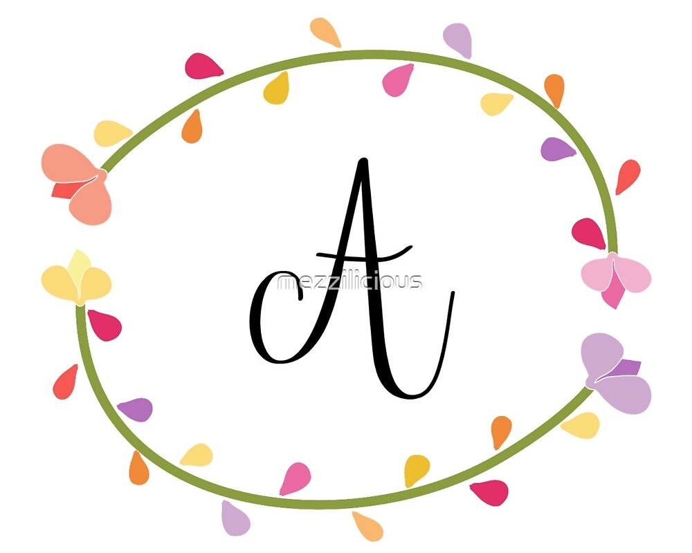 "Beautiful Initials - A" by mezzilicious | Redbubble