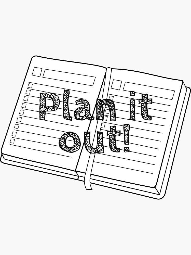 "Plan it Out " Sticker by SweetSouthSCo | Redbubble