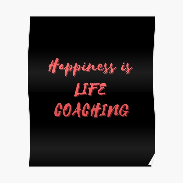 Life Coaching Posters | Redbubble
