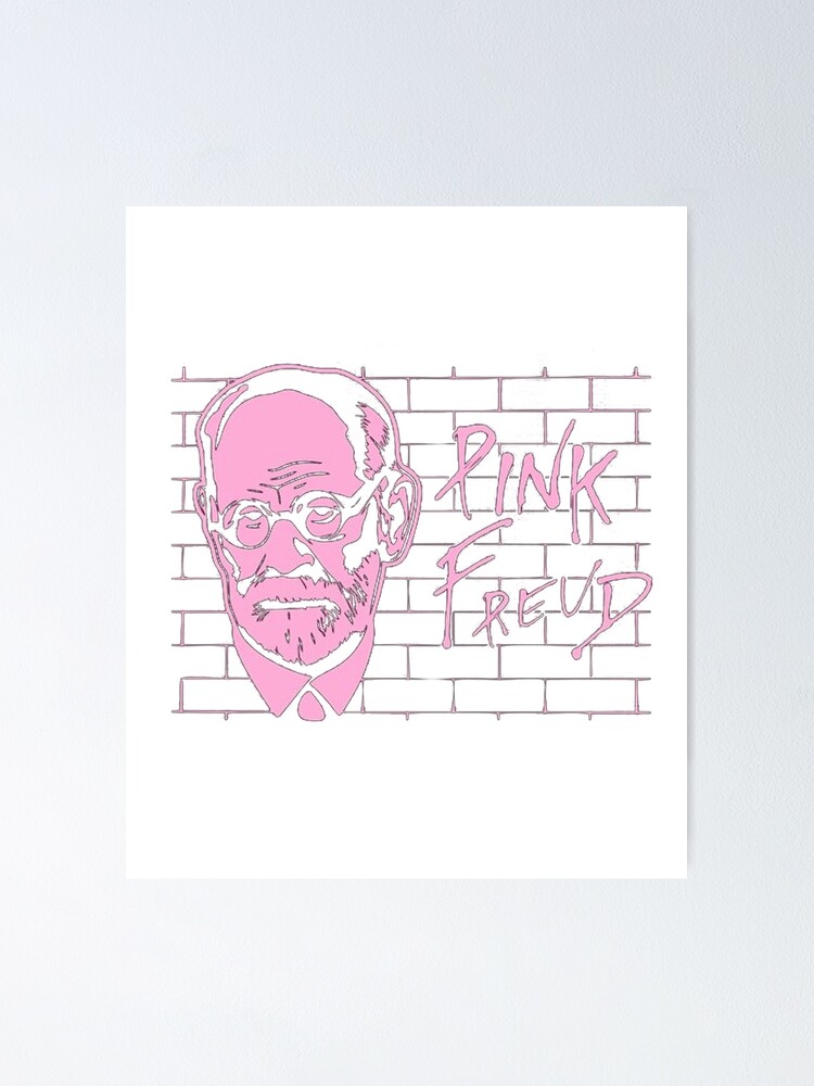 "Pink Freud Sigmund Freud Pink Floyd Parody" Poster for Sale by ...