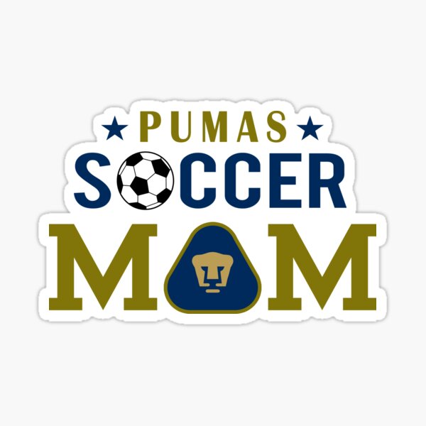 "Pumas Unam - Soccer Mom Mexican Soccer Team Family Gifts" Sticker for ...