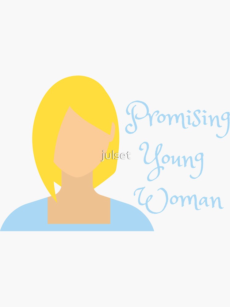 "Promising Young Woman" Sticker by julset | Redbubble