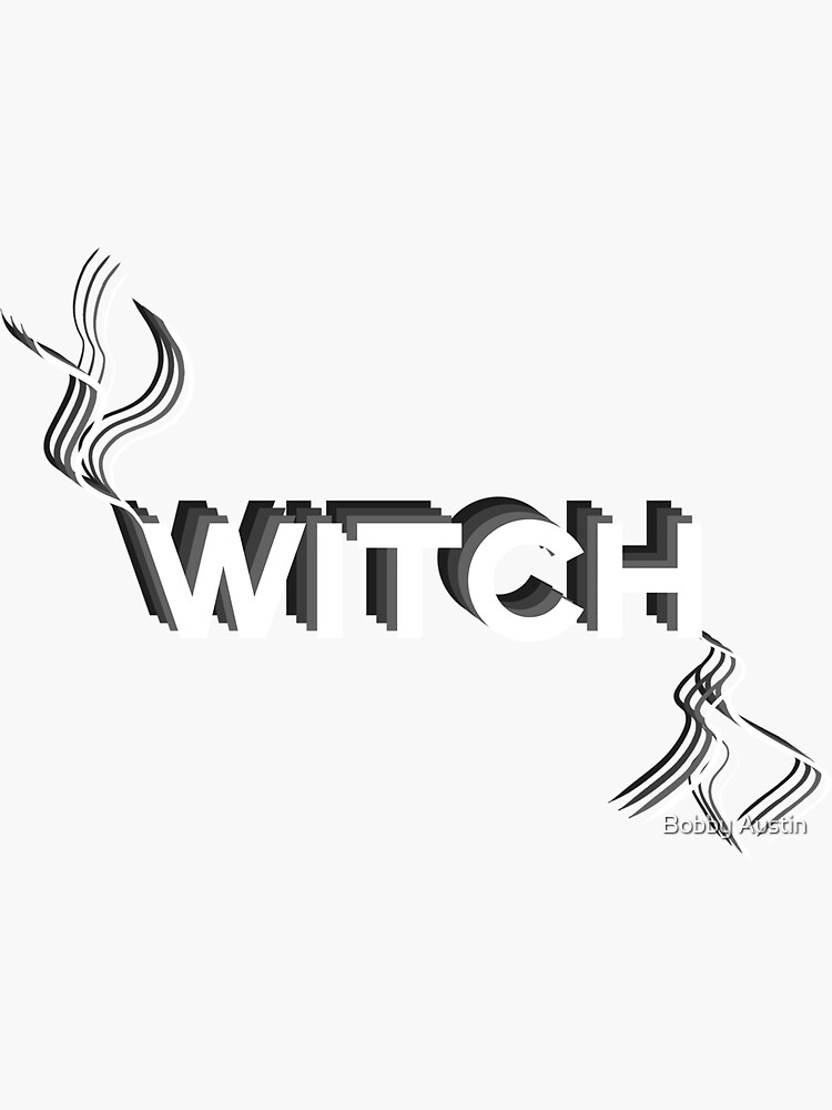 "WITCH Title" Sticker for Sale by baustin1 | Redbubble