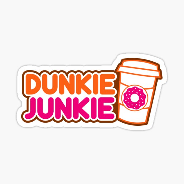 "Dunkie Junkie Coffee Addict Donuts" Sticker by thesaltyyankee | Redbubble