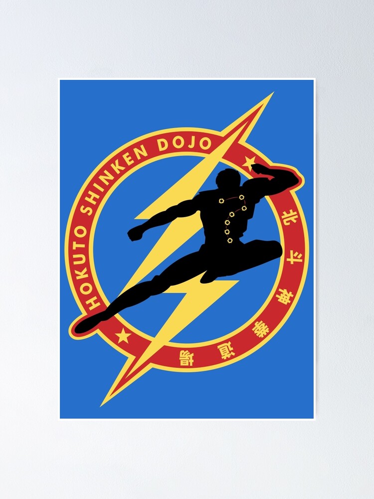 "Hokuto Shinken Dojo" Poster by TravisPixels | Redbubble