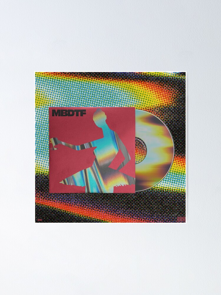 Mbdtf Cd Sleeve Art Poster By Bruno Dsd Redbubble