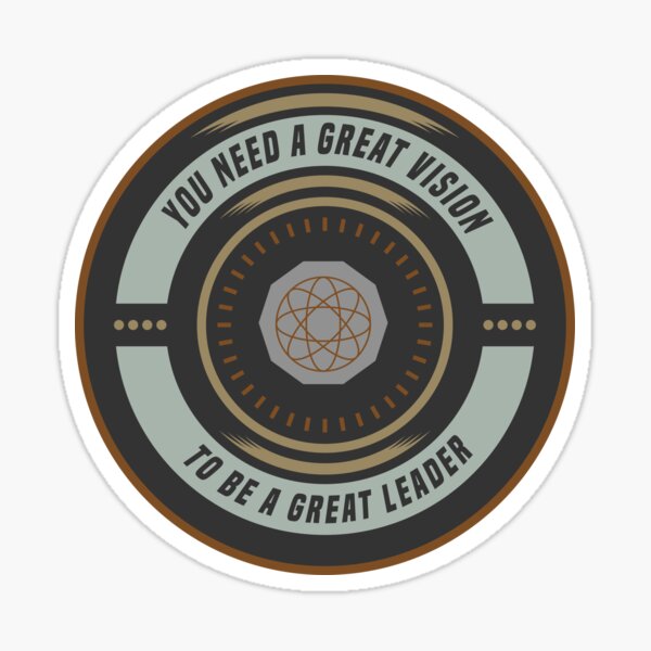 "You need a great vision to be a great leader" Sticker by Jadyco ...