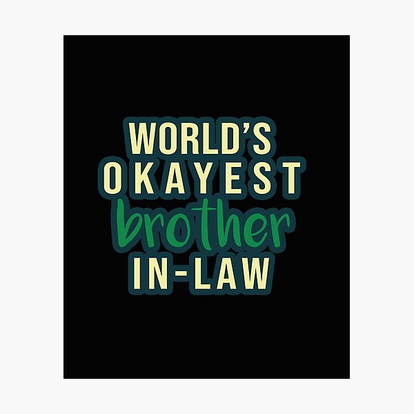 "Der okayeste Schwager der Welt | Schwager-Geschenk, lustiges Geschenk ...