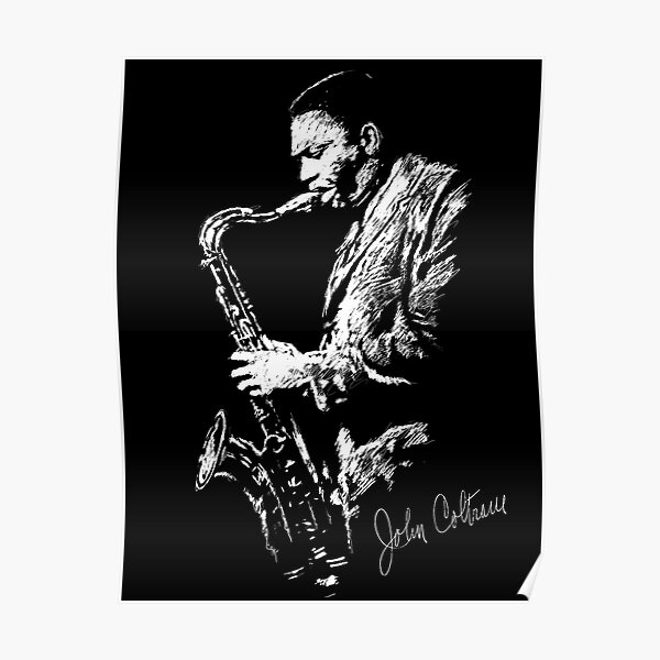 "Drawing of John Coltrane" Poster for Sale by laurentlesax | Redbubble