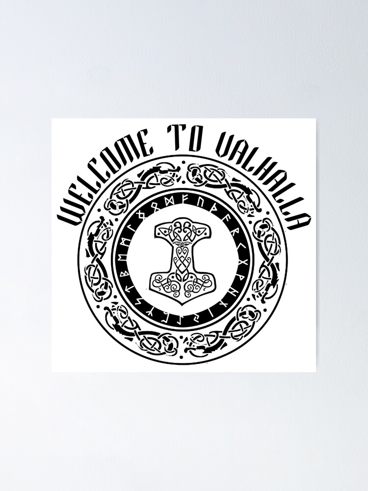 "Welcome to Valhalla" Poster by TheLion-AMT | Redbubble