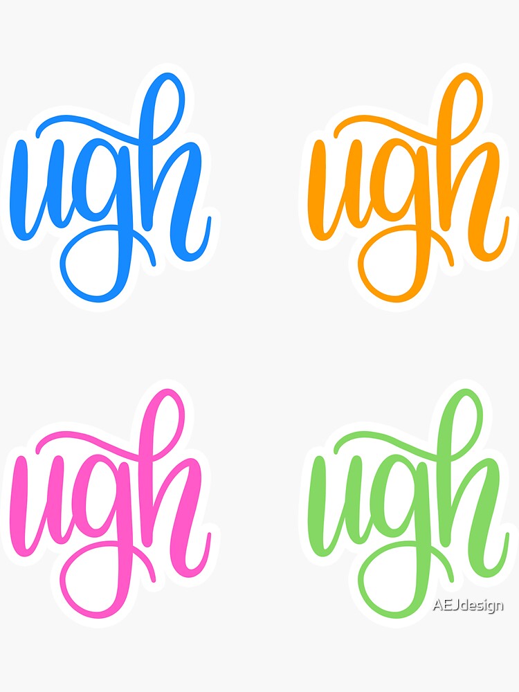 "UGH (Set of 4 Stickers) // Hand Lettering Calligraphy (Blue, Orange ...