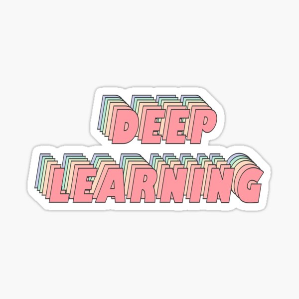 "Deep Learning" Sticker for Sale by tremendoustees | Redbubble