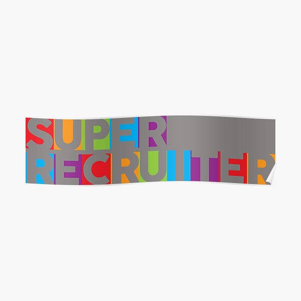 "Super Recruiter - HR Design -" Poster by insankaynaklari | Redbubble