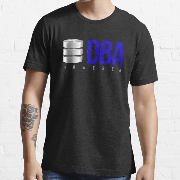 "DBA" T-shirt for Sale by faithfulpostman | Redbubble | dba t-shirts ...