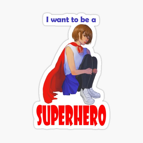"Hero wannabe" Sticker for Sale by EjArt77 | Redbubble