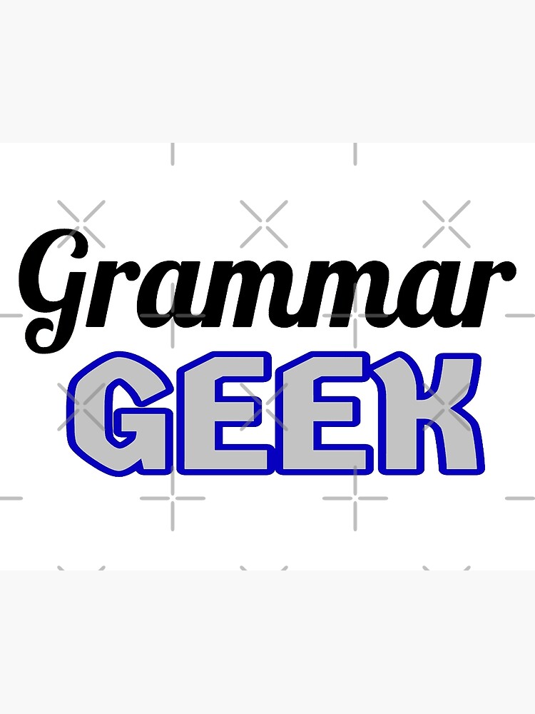 Lámina fotográfica «Grammar Geek. Declaración divertida para los frikis ...